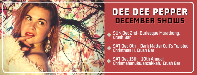 December Shows! – Dee Dee Pepper